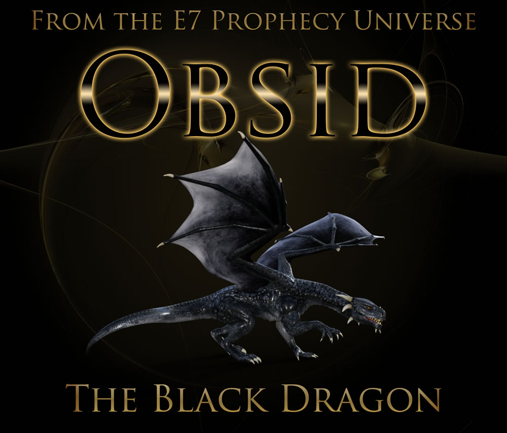 Obsid – The Black Dragon – The E7 Prophecy Universe